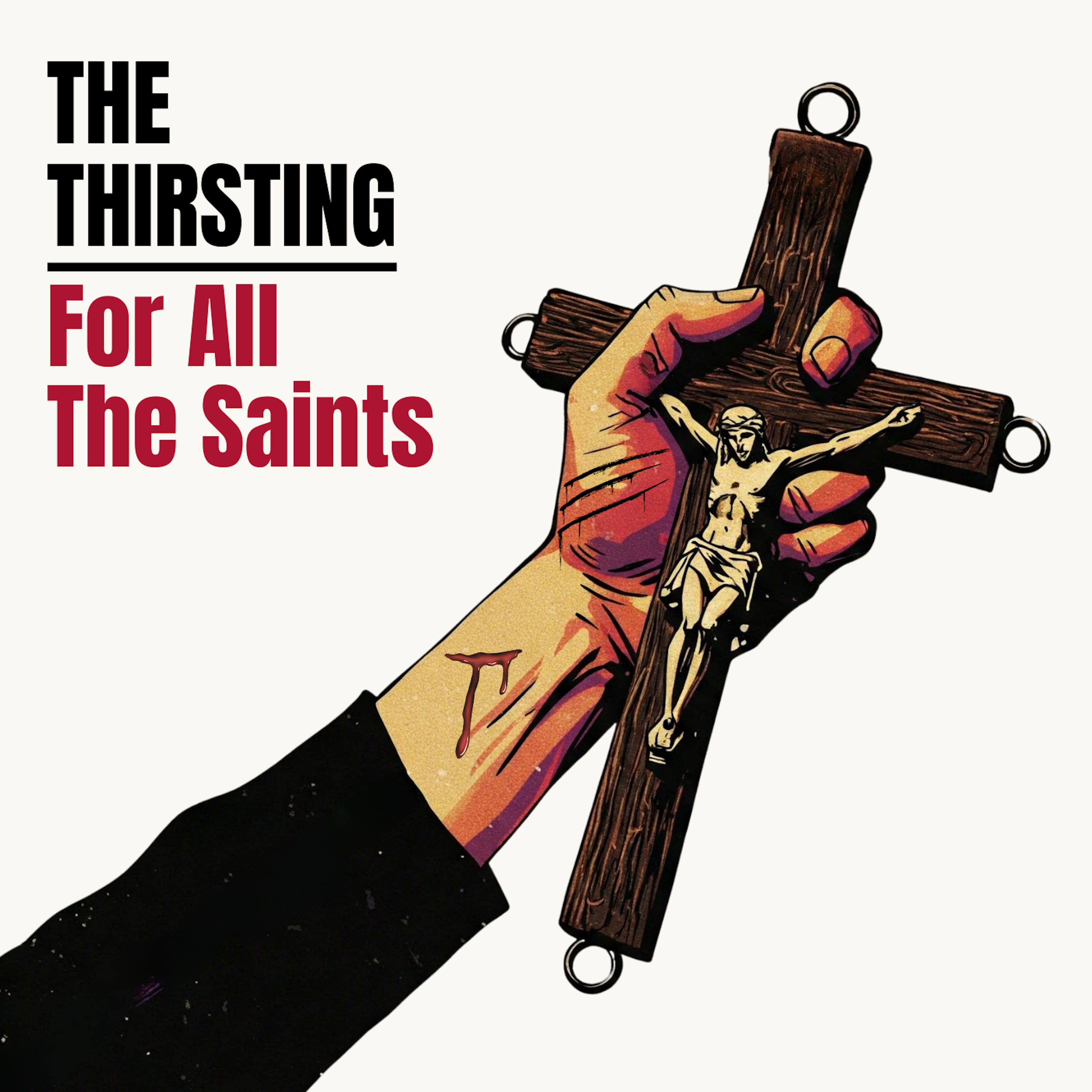 For All The Saints Digital Download – The Thirsting Store